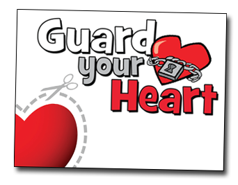 Guard Your Heart